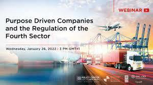 Purpose Driven Companies and the Regulation of the Fourth Sector ...